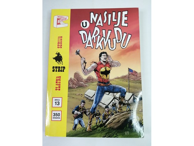 Zagor VČZS 13 - Nasilje u Darkvudu (D)
