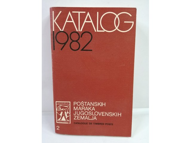 KATALOG POŠTANSKIH MARAKA 1982 - 2