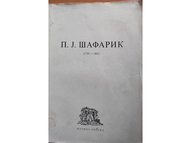 P.J.Šafarik ( 1695- 1861)
