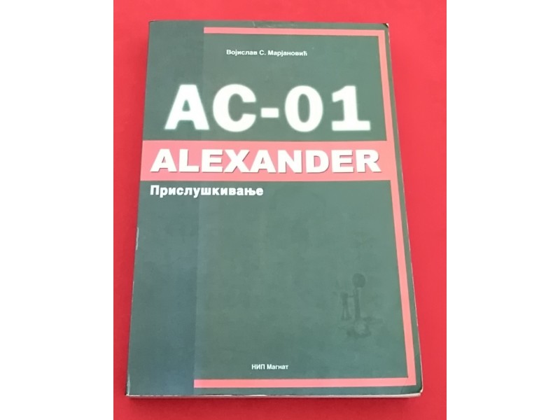 AC -01 Alexander Prisluškivanje Vojislav Marjanović
