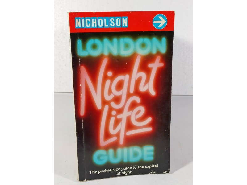 Nicholson's London Night Life Guide.