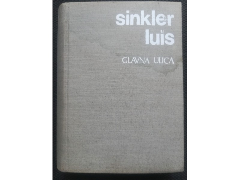 Glavna ulica - Sinkler Luis 1981. SNIŽENJE 20%