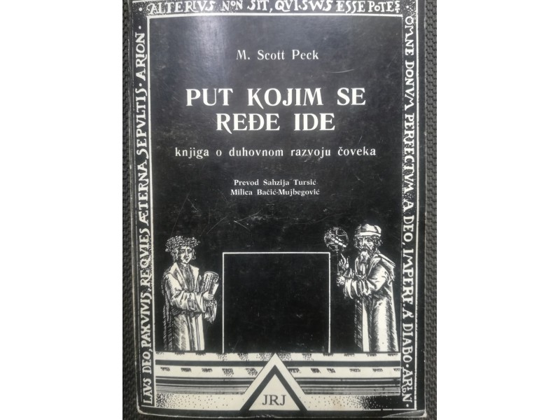 Put kojim se ređe ide - M. Scott Peck 1993. SNIŽENJE