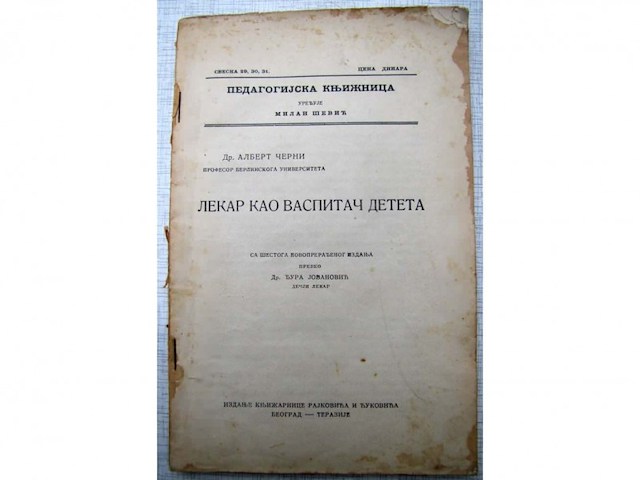 Lekar kao vaspitac - Dr Albert Cerni