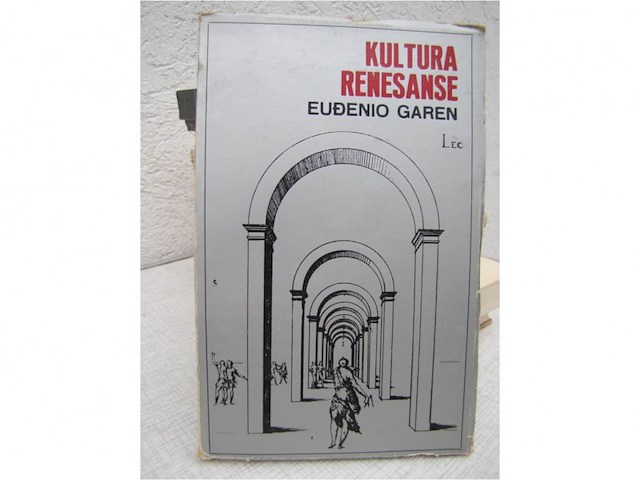 Kultura renesanse - Eudjenio Garen