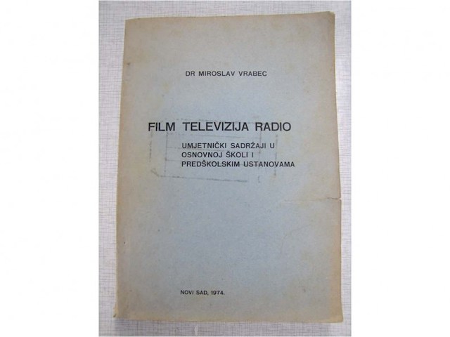 Film Televizija Radio - Dr Miroslav Vrabec