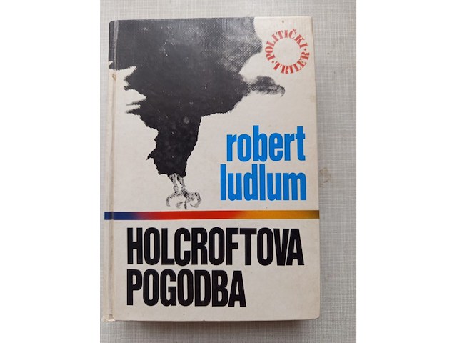 Robert Ladlam  Holkroftova pogodba