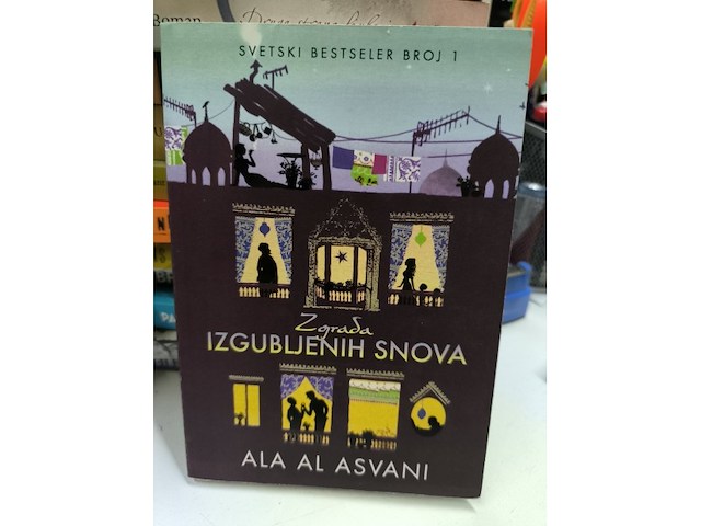 Zgrada izgubljenih snova-Ala Al Asvani