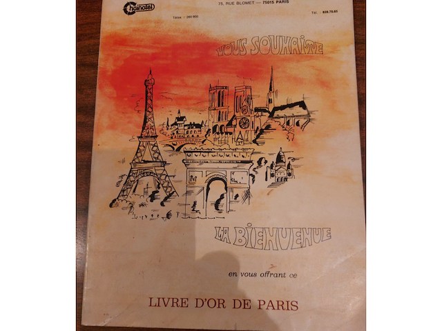 Vous souhaite la bienvenue envous LIVRE D` OR DE PARIS