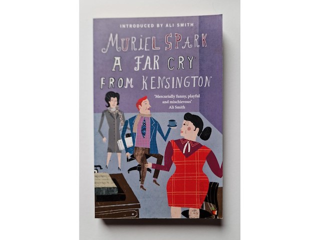 Muriel Spark - A Far Cry from Kensington