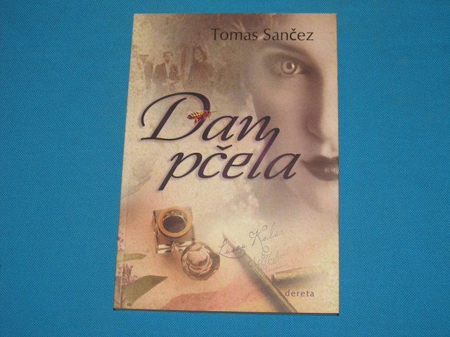 DAN PČELA Tomas Sančez