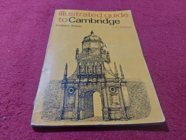 Illustrated guide to CAMBRIDGE