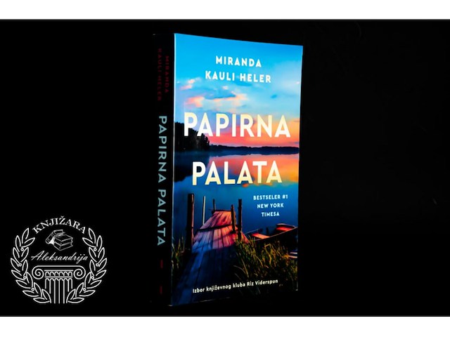 PAPIRNA PALATA - Miranda Kauli Heler