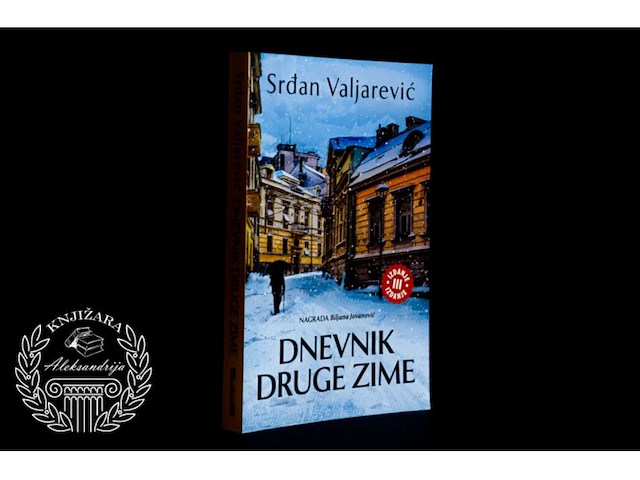 DNEVNIK DRUGE ZIME - Srđan Valjarević