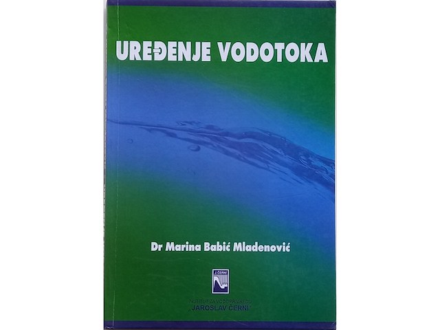 Marina Babić Mladenović: UREĐENJE VODOTOKA