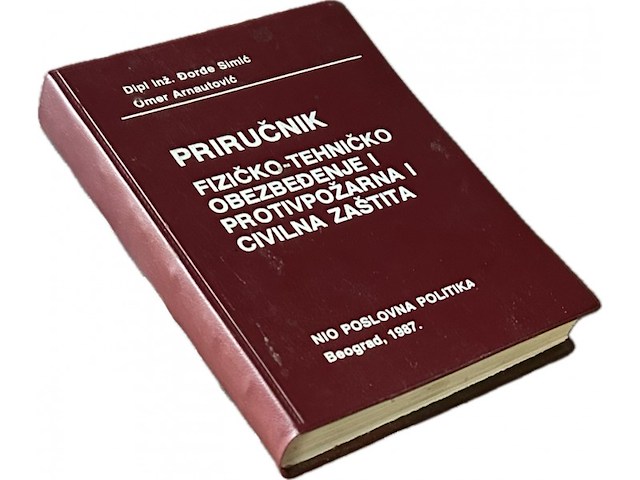 Priručnik za fizičko tehničko obezbeđenje i protivpožar