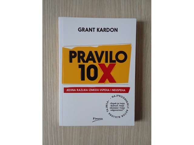 Grant Kardon - PRAVILO 10X