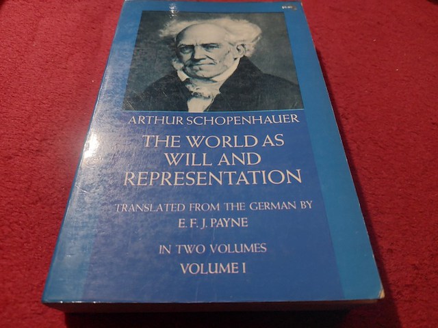 World as Will and Representation by Arthur Schopenhauer