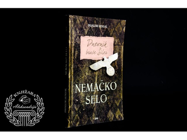 NEMAČKO SELO - Bualem Sensal