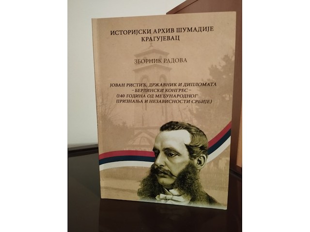 Zbornik radova Jovan Ristić, državnik i diplomata