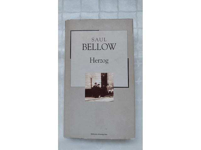 Herzog - Saul Bellow