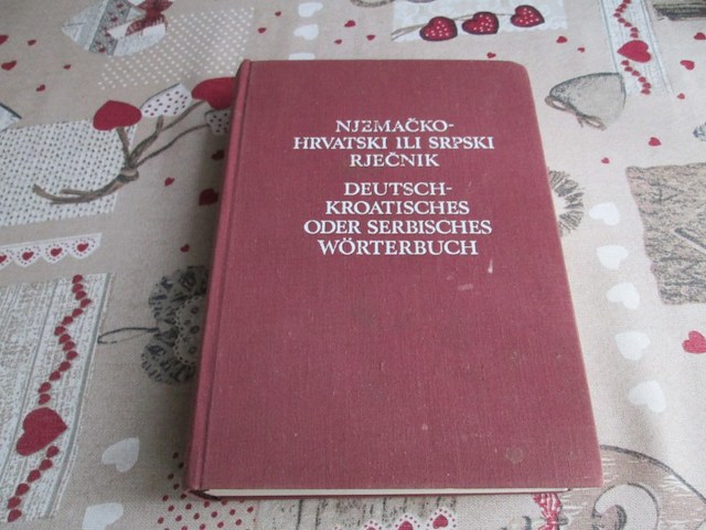 NJEMAČKO-HRVATSKI ILI SRPSKI RJEČNIK - Dr Antun Hurm