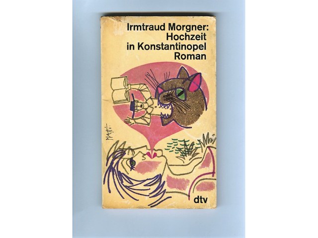 Irmtraud Morgner - Hochzeit in Konstantinopel