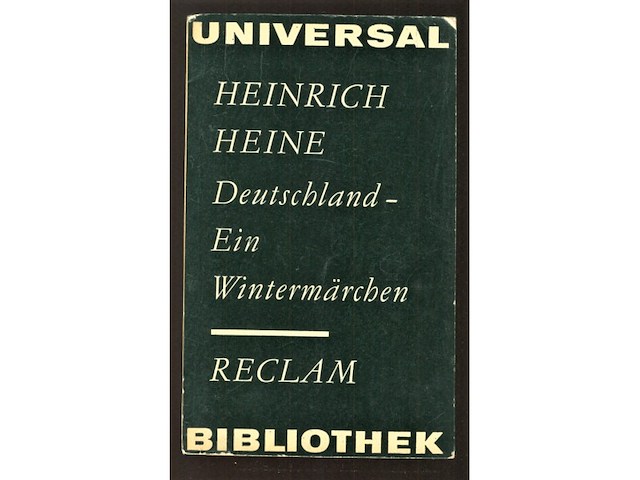 Heinrich Heine - Deutschland Ein Wintermärchen