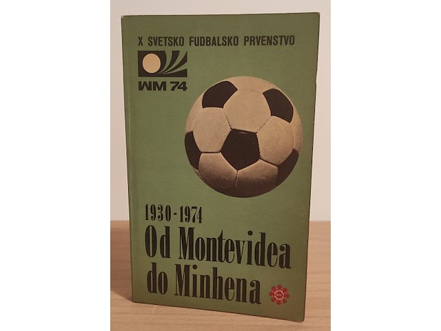 Od Montevidea do Minhena 1930. - 1974.