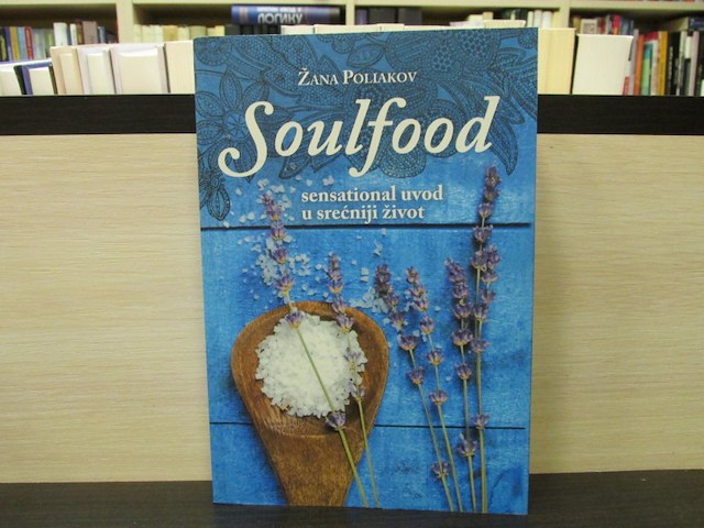 SOULFOOD - Žana Poliakov