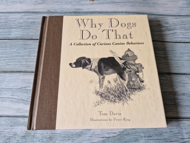 WHY DOGS DO THAT - TOM DAVIS
