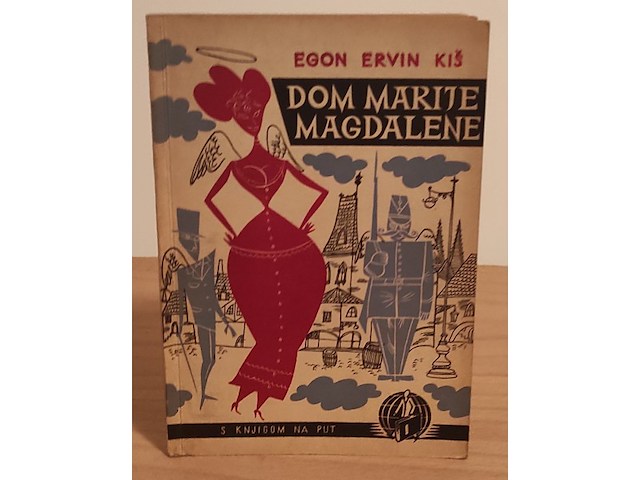Dom Marije Magdalene - Egon Ervin Kiš