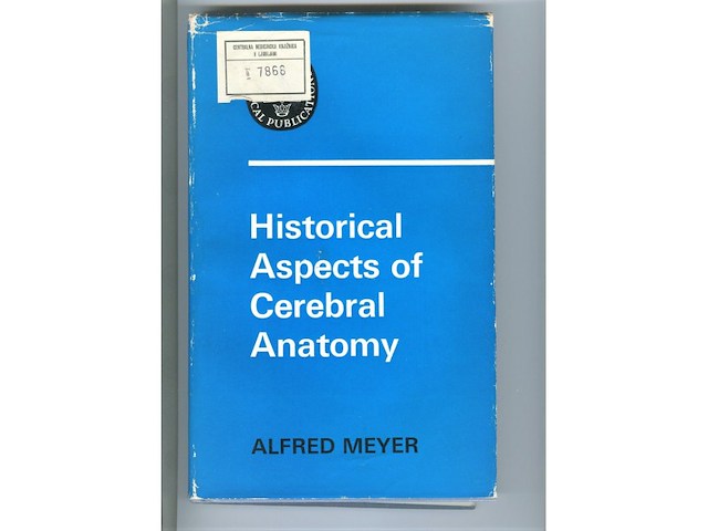 Historical Aspects of Cerebral Anatomy