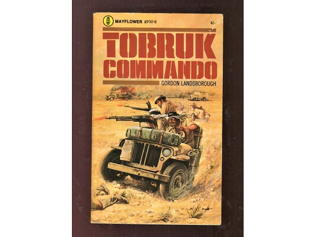 Gordon Landsborough - Tobruk Commando