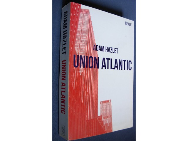UNION ATLANTIC - Adam Hazlet