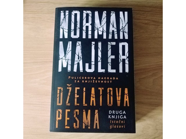 Dzelatova Pesma Knjiga 2 - Norman Majler NOVO