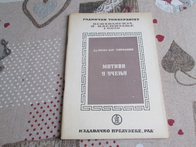 MOTIVI U UČENJU - Dr Ivana Car - Gavrilović