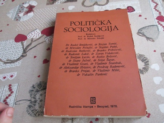 POLITIČKA SOCIOLOGIJA - Radoš Smiljković i dr.