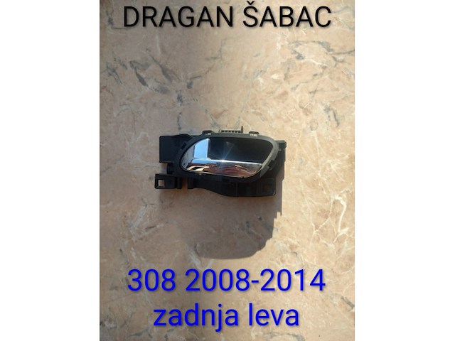 PEUGEOT 308 kvaka unutrašnja zadnja leva 2008-2014