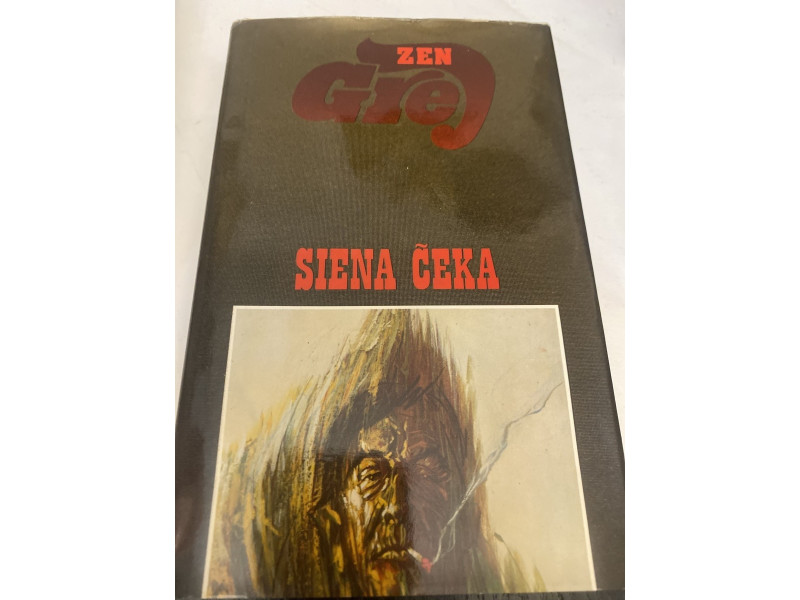 ZANE GREY- SIENA CEKA