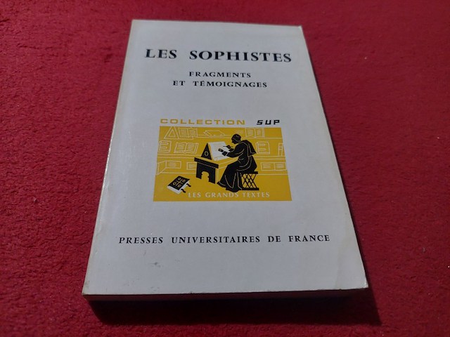 Les sophistes fragments et temoignages