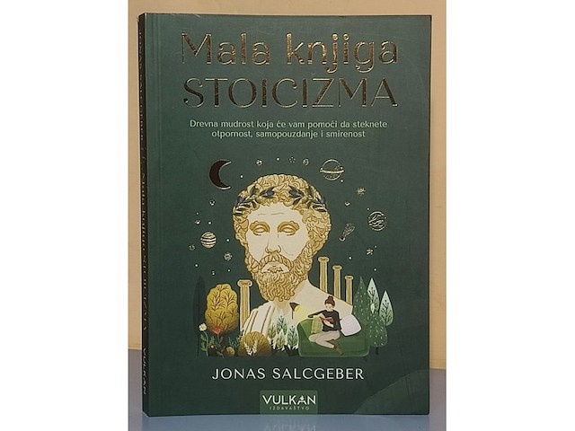 MALA KNJIGA STOICIZAMA Jonas Salcgeber
