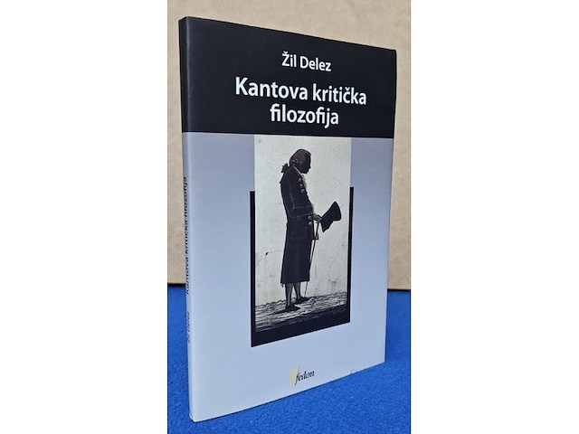 Kantova kritička filozofija - Žil Delez