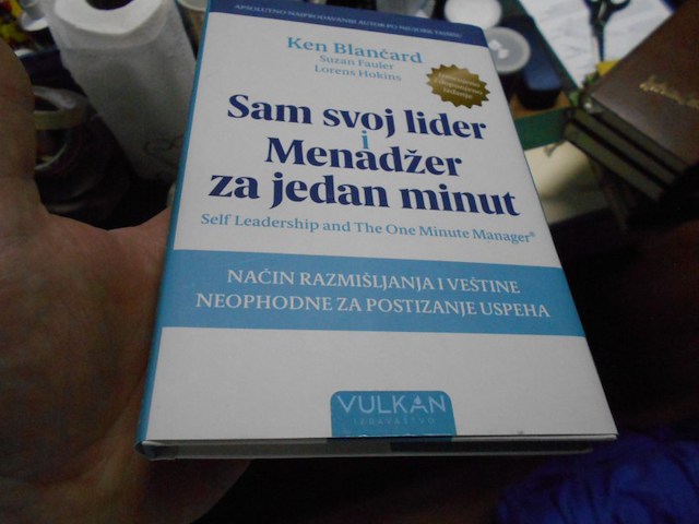 Ken Blančard -Sam svoj lider i menadžer za jedan minut