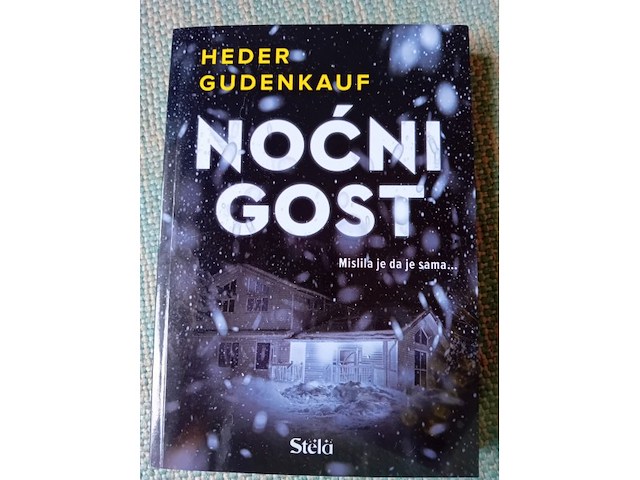 Heder Gudenkauf Noćni gost