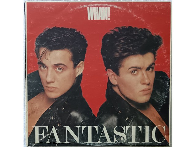 WHAM !  -  FANTASTIC