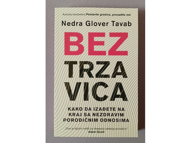 BEZ TRZAVICA - Nedra Glover Tavab