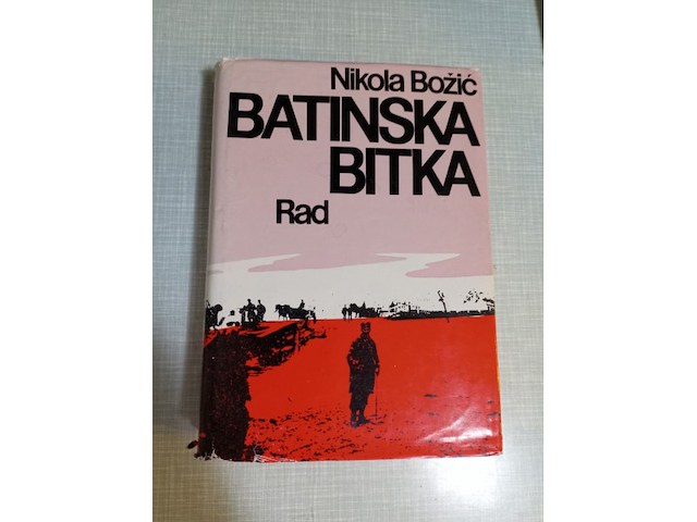 Batinska bitka, Nikola Božić