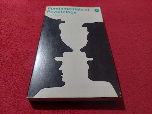 Fundamentals of Psychology C. J. Adcock TOP