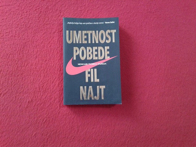 Umetnost pobede - Fil Najt